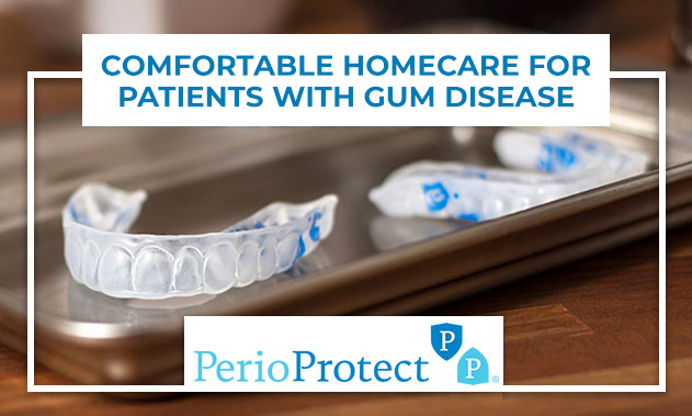 Learn How To Treat Gum Disease With Perio Protect® | SYNDUIT
